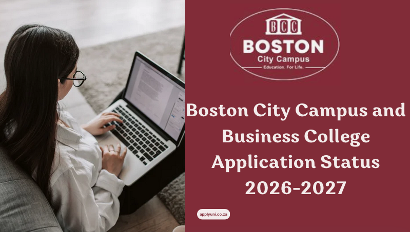 Boston City Campus and Business College Application Status 2026-2027 ...