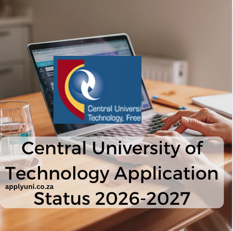Central University of Technology Application Status 2026-2027 ...