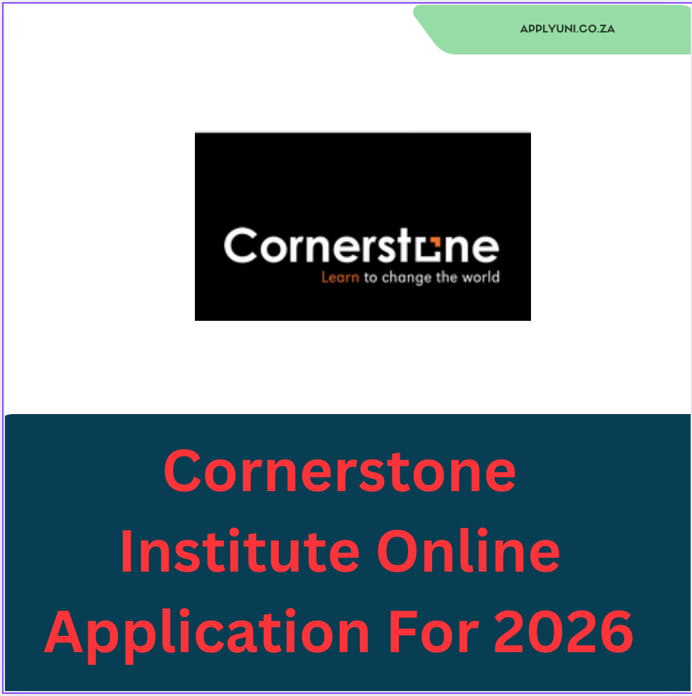 Cornerstone Institute Online Application For 2026 - University Application 2026