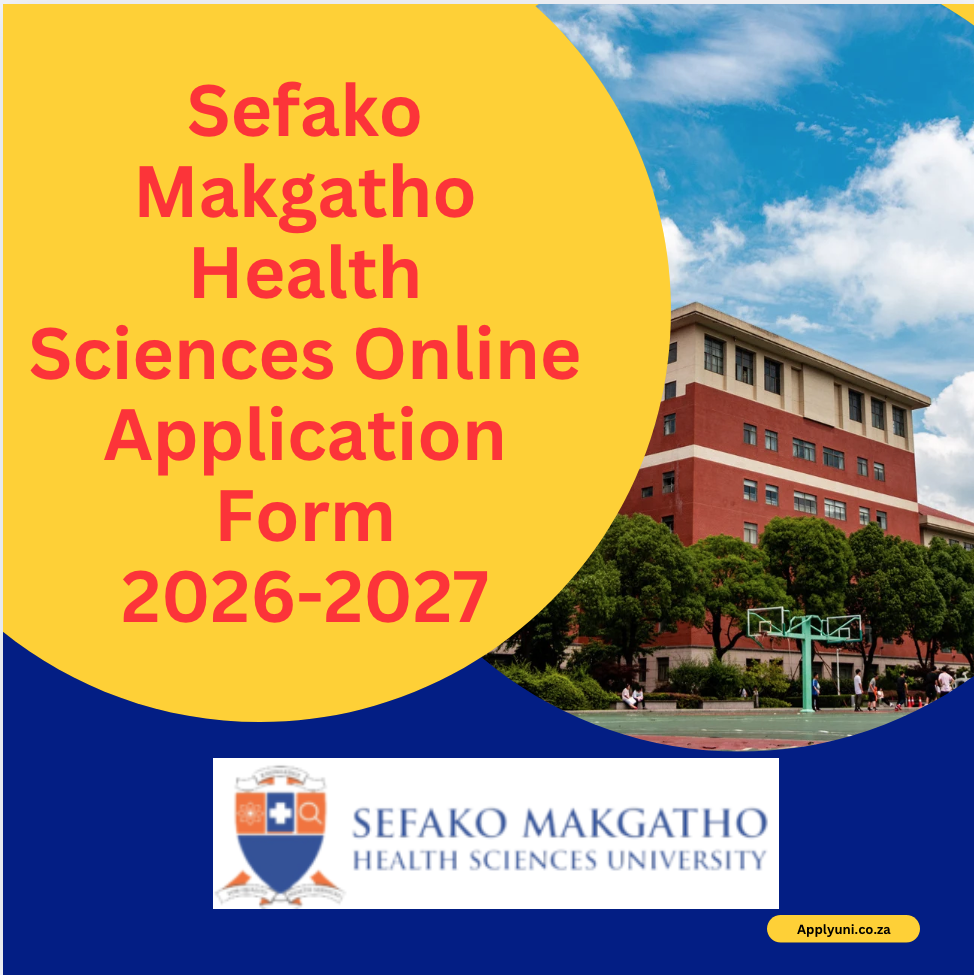Sefako Makgatho Health Sciences Online Application Form 2026-2027 - University Application 2026