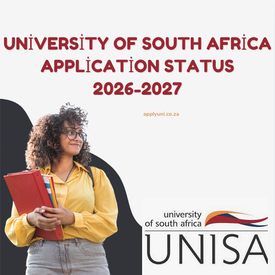 University of South Africa Application Status 2026-2027 - University ...