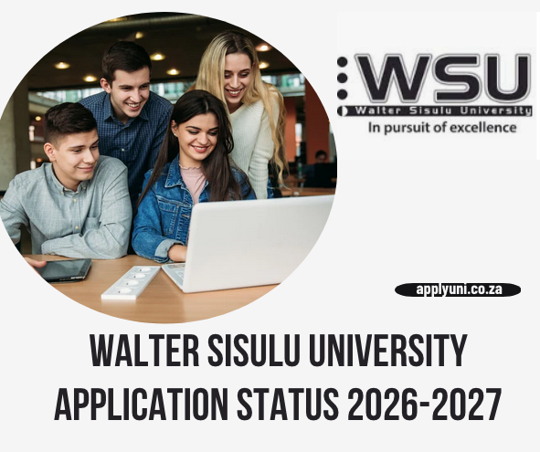 Walter Sisulu University Application Status 2026-2027 - University ...