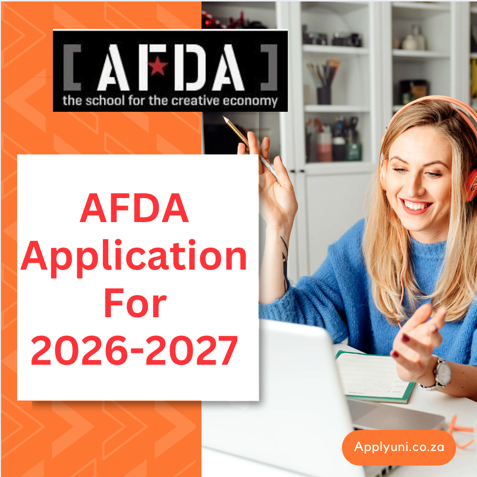 AFDA Application For 2026-2027 - University Application 2026