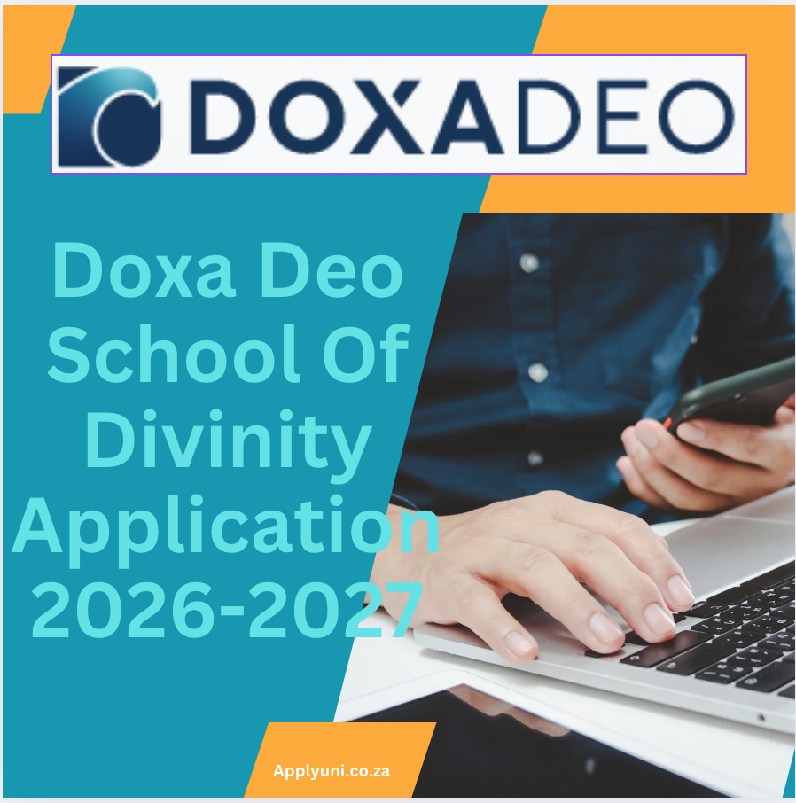 Doxa Deo School Of Divinity Application 2026-2027 - University ...