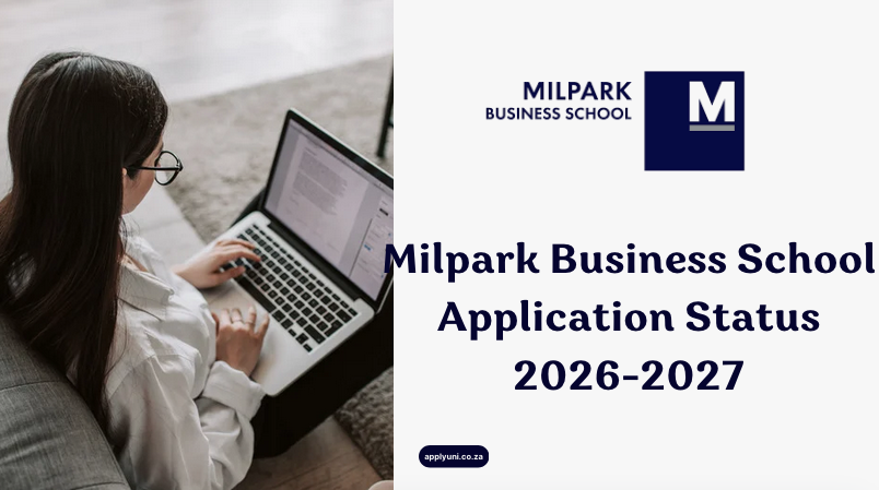 Milpark Business School Application Status 2026-2027 - University ...