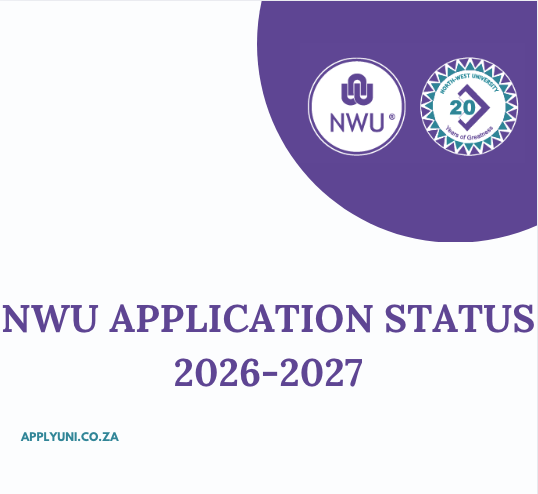 NWU Application Status 2026-2027 - University Application 2026