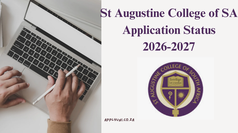 St Augustine College of SA Application Status 2026-2027 - University ...