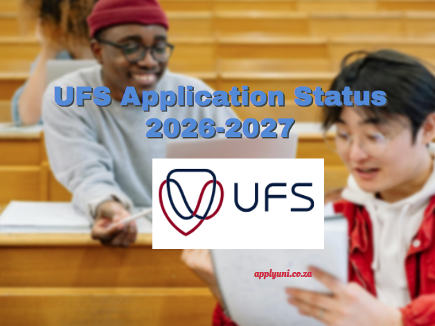 UFS Application Status 2026-2027 - University Application 2026 UFS Application Status 2026-2027 - University Application 2026