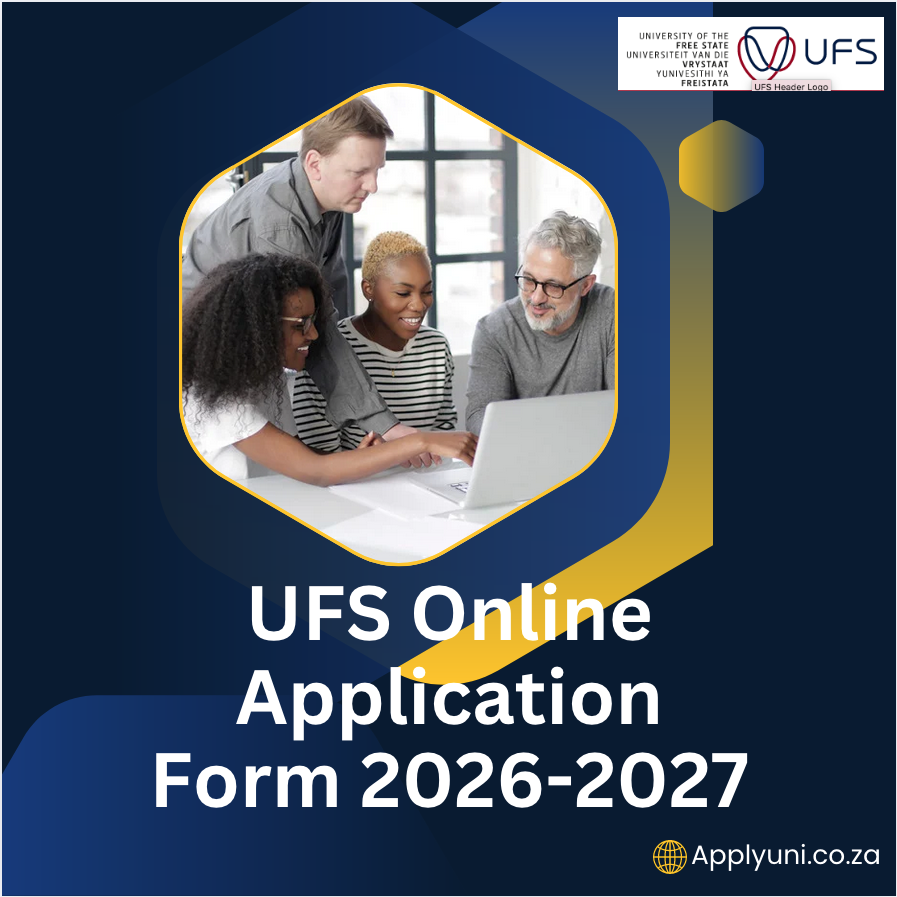 UFS Online Application Form 2026-2027 - University Application 2026 UFS Online Application Form 2026-2027 - University Application 2026