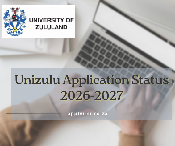 Unizulu Application Status 2026-2027 - University Application 2026